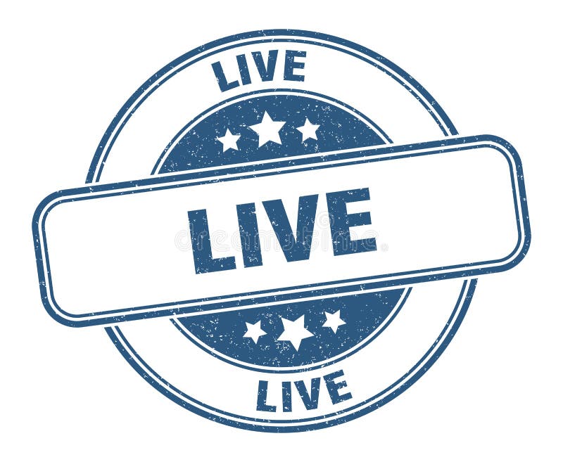 Live Stamp. Live Round Grunge Sign Stock Vector - Illustration of ...