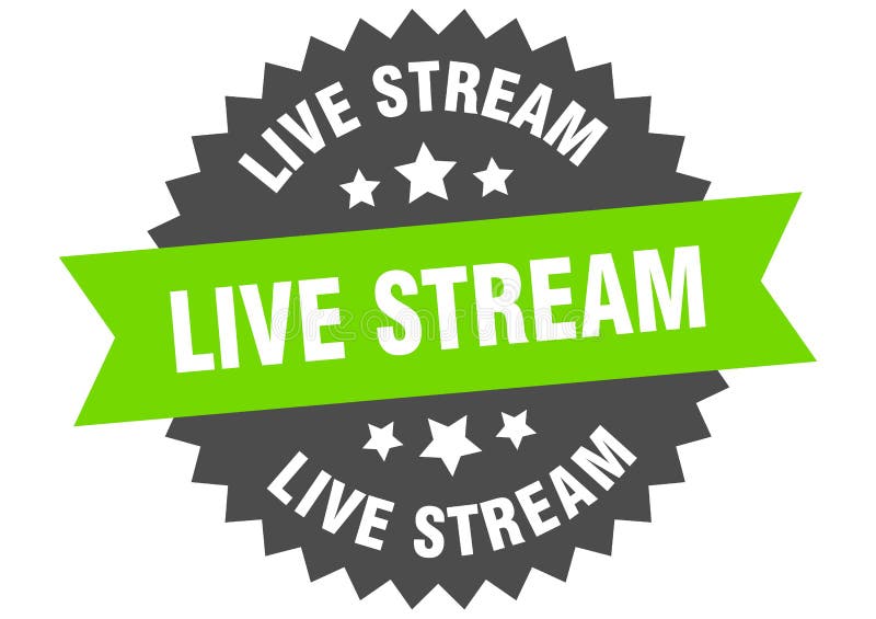 Live Stream Sign. Live Stream Circular Band Label. Live Stream Sticker ...