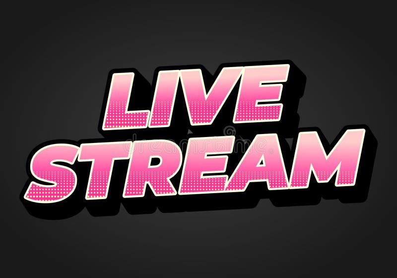 Live Stream. Text Effect in 3D Style with Modern Colors Stock ...