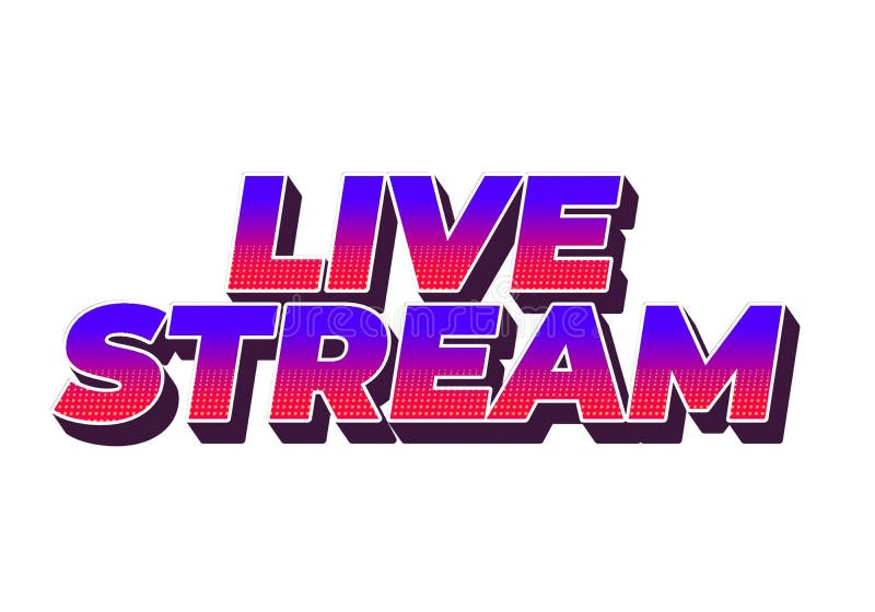 Live Stream. Text Effect in 3D Style with Modern Colors Stock ...