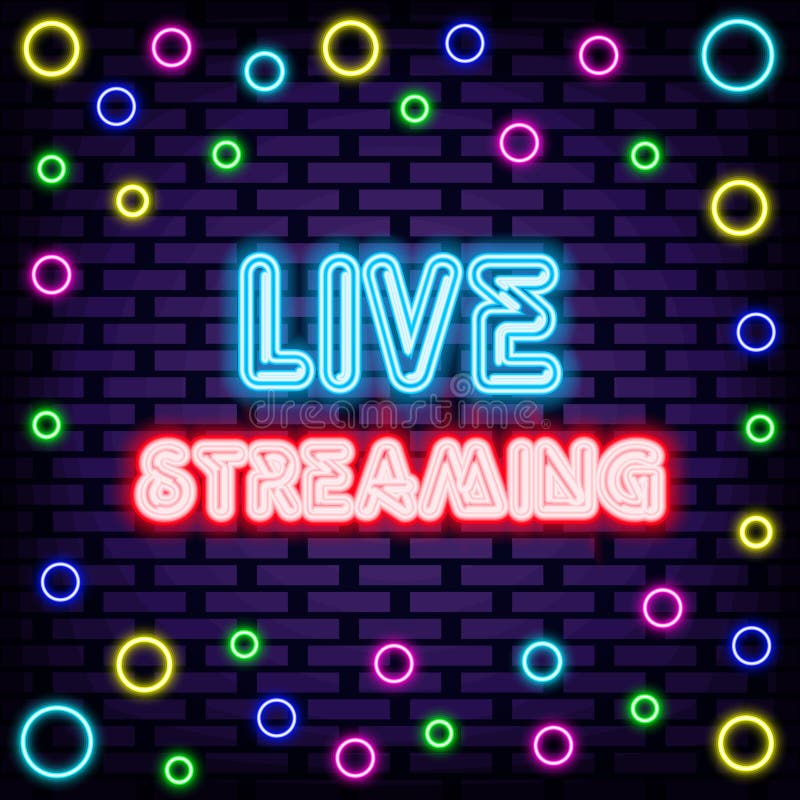 Live Streaming Neon Signboards. Glowing with Colorful Neon Light. Neon ...