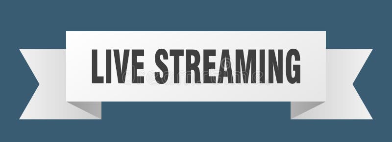 Live Streaming Ribbon. Live Streaming Isolated Band Sign Stock Vector ...