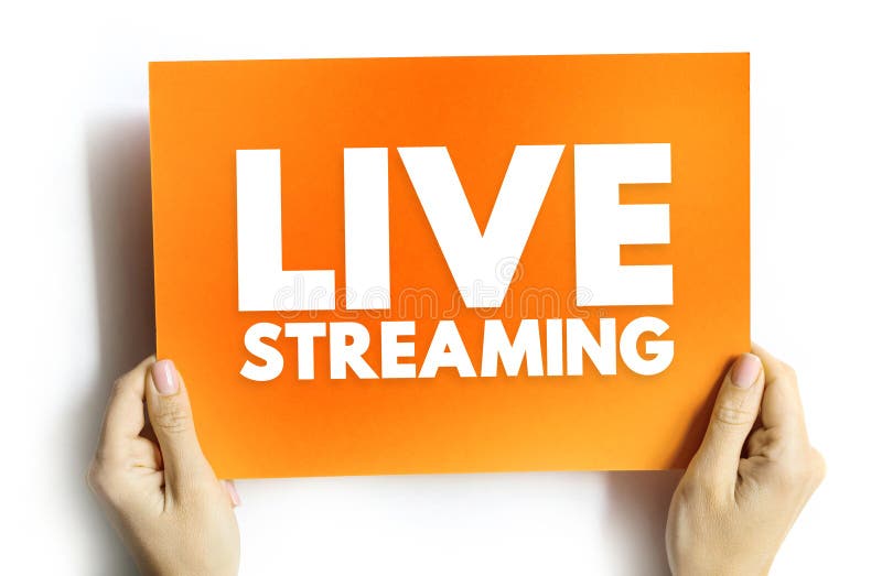 Live Streaming is the Streaming of Video or Audio in Real Time, Text ...