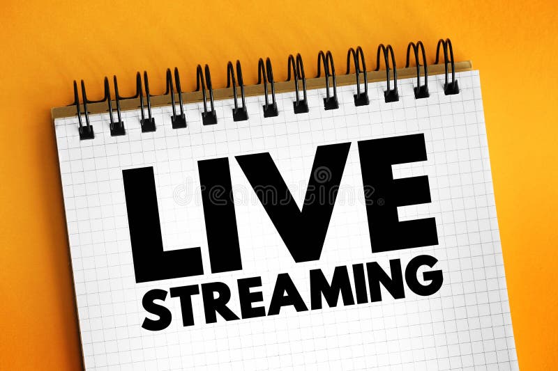 Live Streaming is the Streaming of Video or Audio in Real Time, Text ... Live Streaming is the Streaming of Video or Audio in Real Time, Text ...