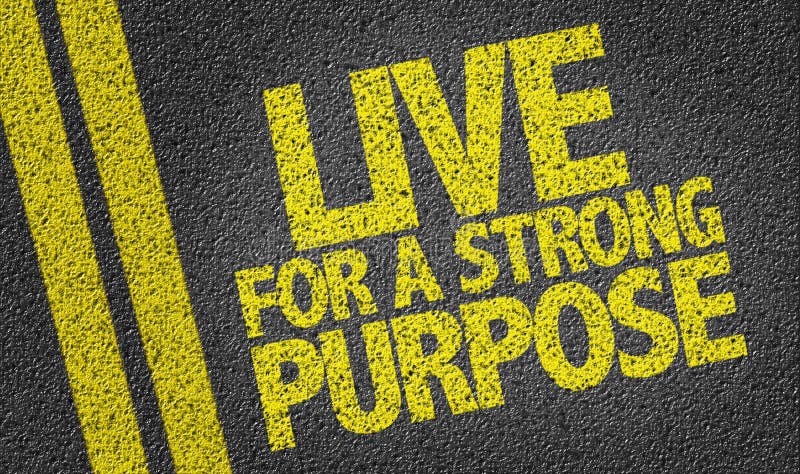 Purpose Road Sign stock image. Image of background, motivational - 47231719