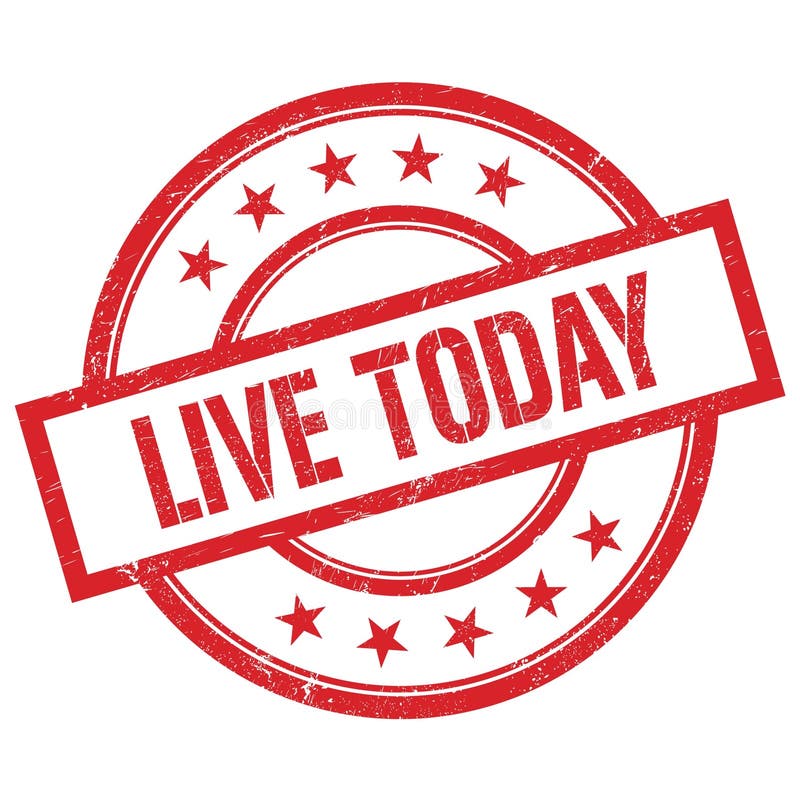 LIVE TODAY Text Written on Red Vintage Round Stamp Stock Illustration ...