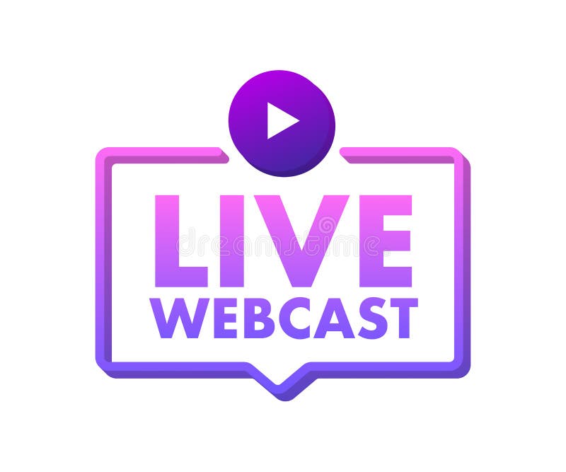 Live Webcast Button, Icon, Emblem, Label. Vector Stock Illustration ...