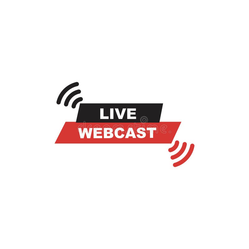 Live Webcast Button, Icon. Vector Stock Illustration Stock Vector ...