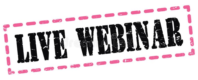 LIVE WEBINAR Text Written on Pink-black Stamp Sign Stock Illustration ...