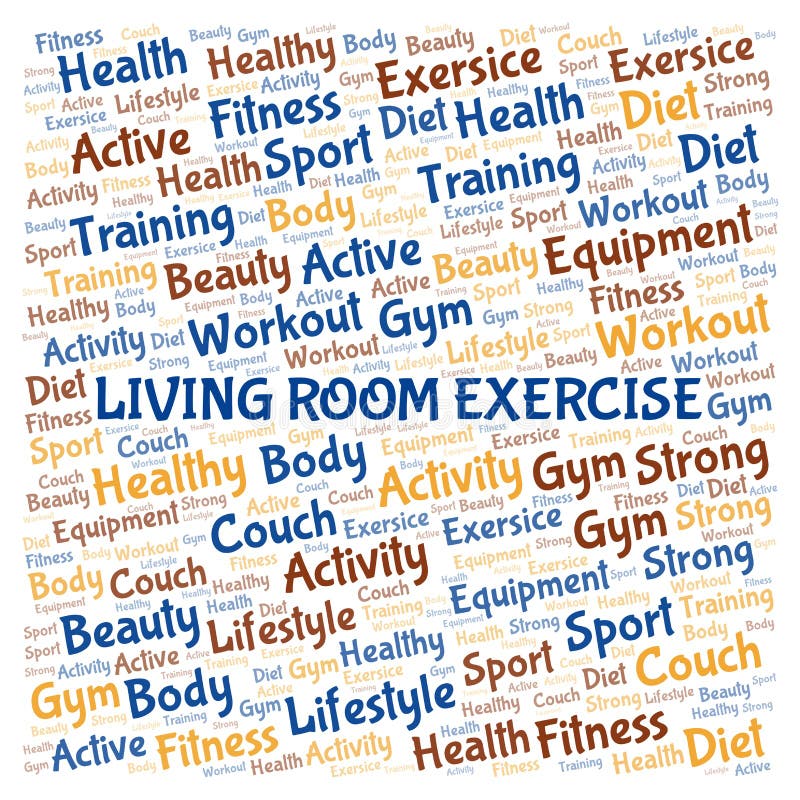 Living Room Exercise Word Cloud Stock Illustration - Illustration of ...