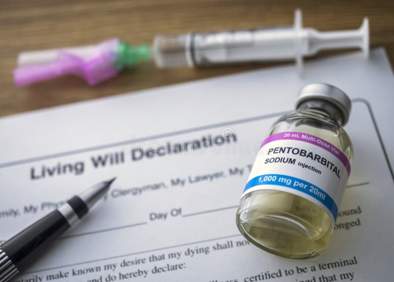 Living Will Declaration Form Next To a Vial of Pentobarbital Sodium To ...