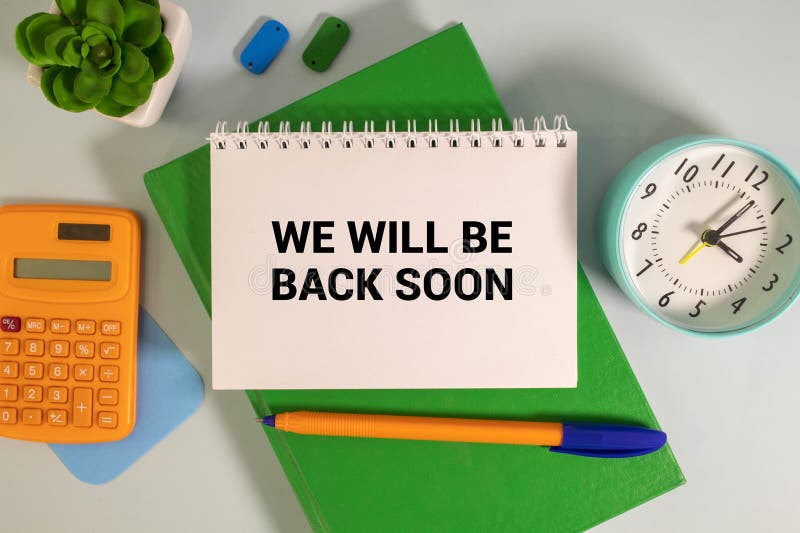 Be Back Soon Sign Stock Photos - Free & Royalty-Free Stock Photos from ...