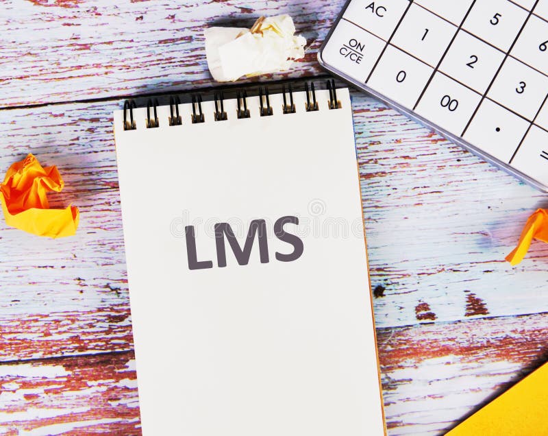 LMS - Learning Management System Acronym. LMS in a Notebook Next To a ...