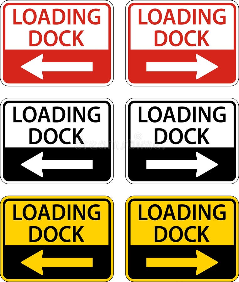 Loading Dock ,Left Arrow Sign ,Right Arrow Sign on White Background ...