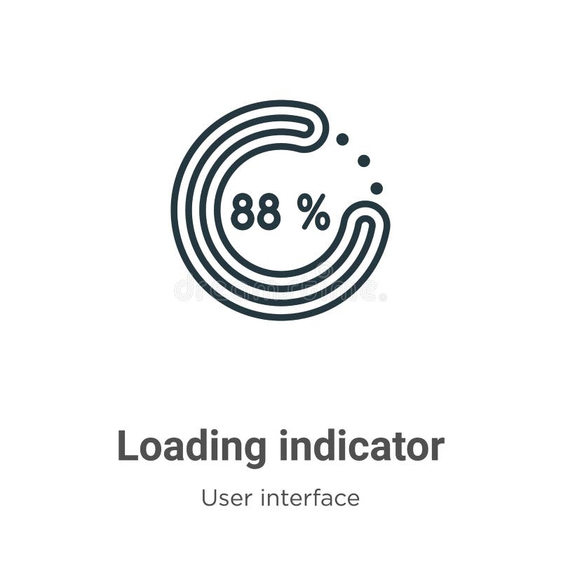 Loading Indicator Outline Vector Icon. Thin Line Black Loading ...
