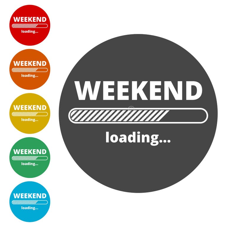 Loading Weekend, Weekend Loading Concept Stock Vector - Illustration of ...