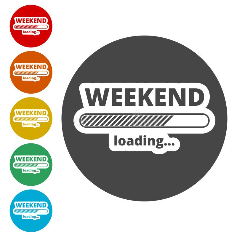 Loading Weekend, Weekend Loading Concept Stock Vector - Illustration of ...