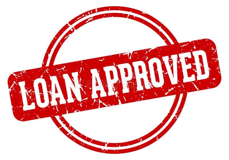 Loan Approved Stamp. Loan Approved Label on Transparent Background ...