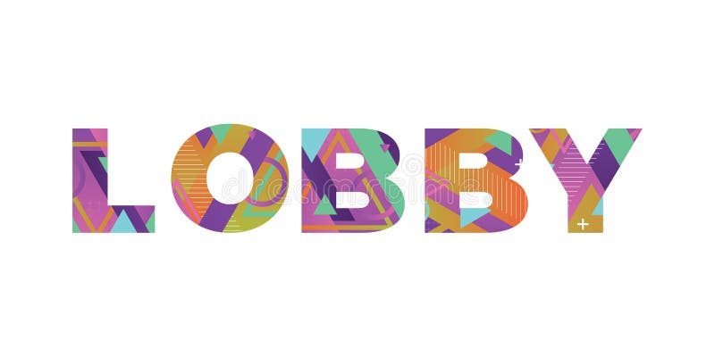 Lobby Concept Retro Colorful Word Art Illustration Stock Vector ... Lobby Concept Retro Colorful Word Art Illustration Stock Vector ...