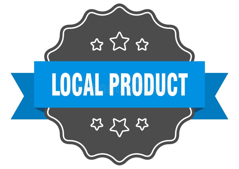 Local Product Sign. Local Product Circular Band Label. Local Product ...