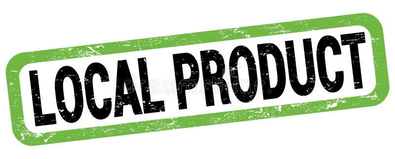 LOCAL PRODUCT Text Written on Green-black Rectangle Stamp Stock ...