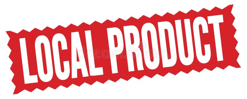 LOCAL PRODUCT Text Written on Red Stamp Sign Stock Illustration ...