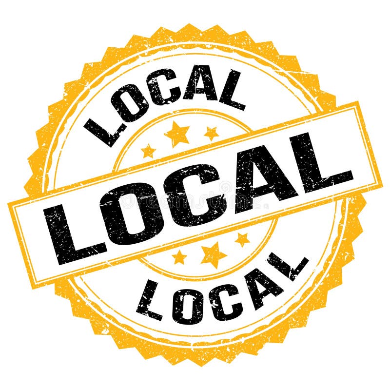 LOCAL Text on Yellow-black Round Stamp Sign Stock Illustration ...