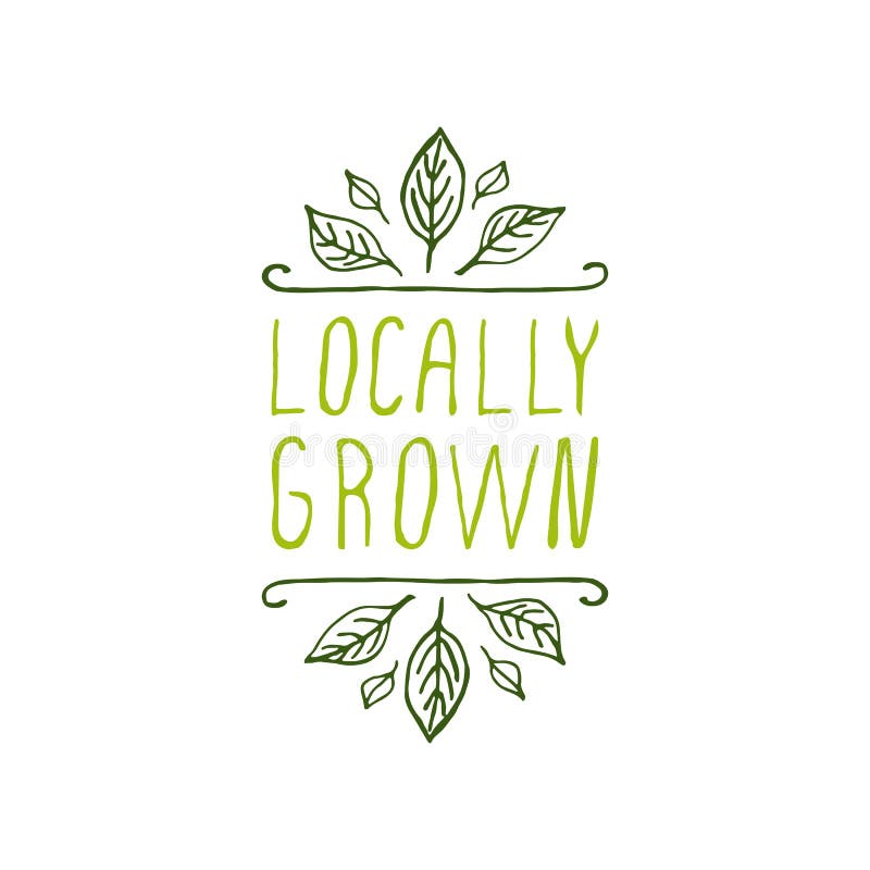 Locally Grown Badge Stock Illustrations – 827 Locally Grown Badge Stock ...