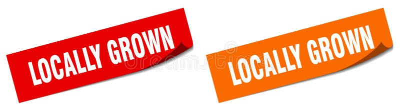Locally Grown Sticker. Locally Grown Sign Set Stock Vector ...