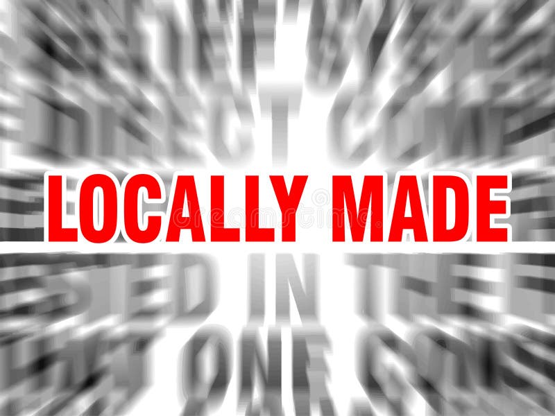 Locally made stock vector. Illustration of blurred, sign - 147615029