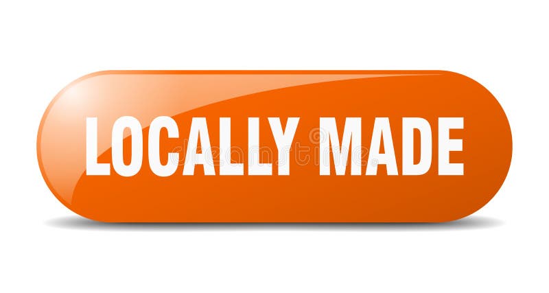 Locally Made Button. Locally Made Sign. Key. Push Button Stock Vector ...