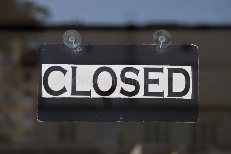 Sign that Informs the Store is Closed. Stock Image - Image of ensign ...