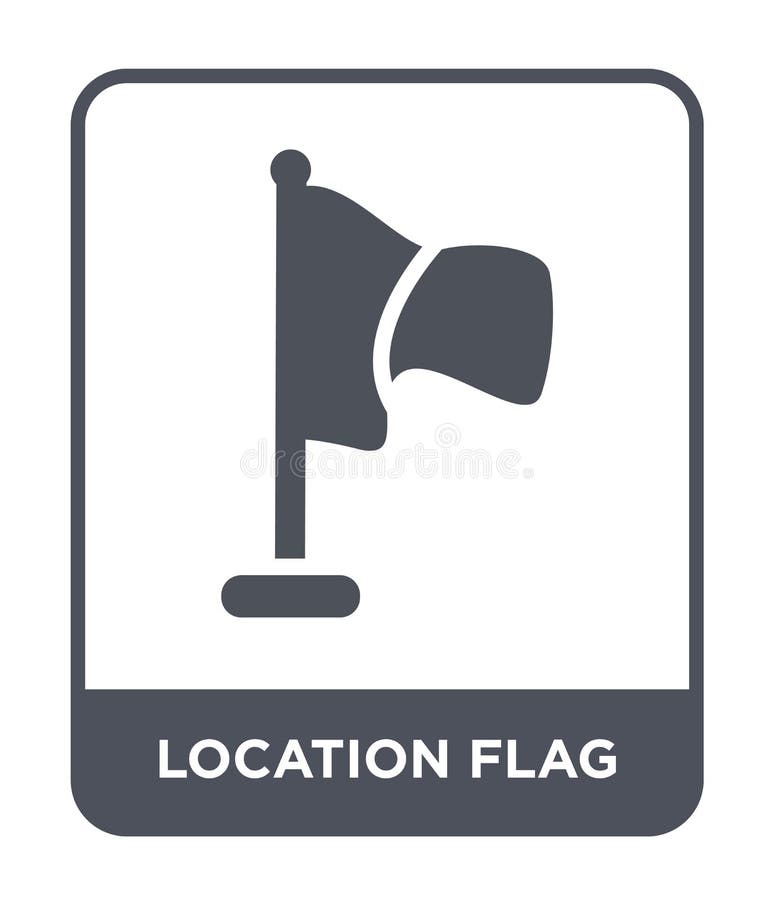 Location Flag Icon in Trendy Design Style. Location Flag Icon Isolated ...