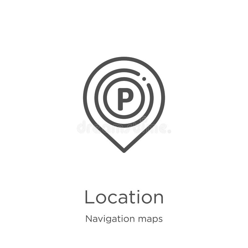 Location Icon Vector from Navigation Maps Collection. Thin Line ...