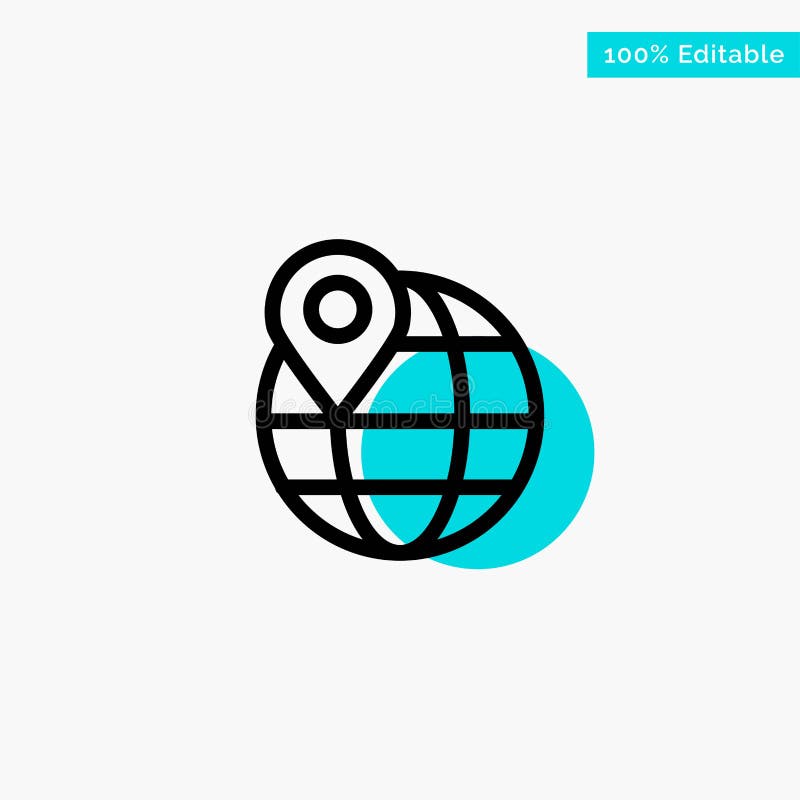 Location, Map, Globe, Internet Turquoise Highlight Circle Point Vector ...