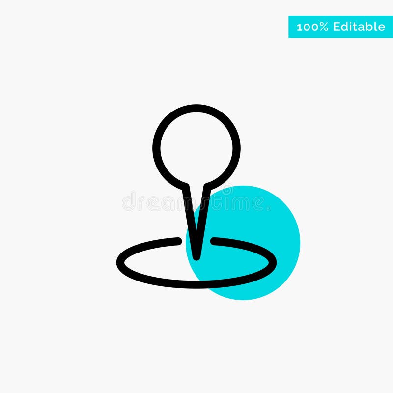 Location, Map, Marker, Pin Turquoise Highlight Circle Point Vector Icon ...