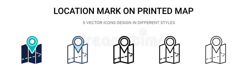 Location Mark on Printed Map Icon in Filled, Thin Line, Outline and ...