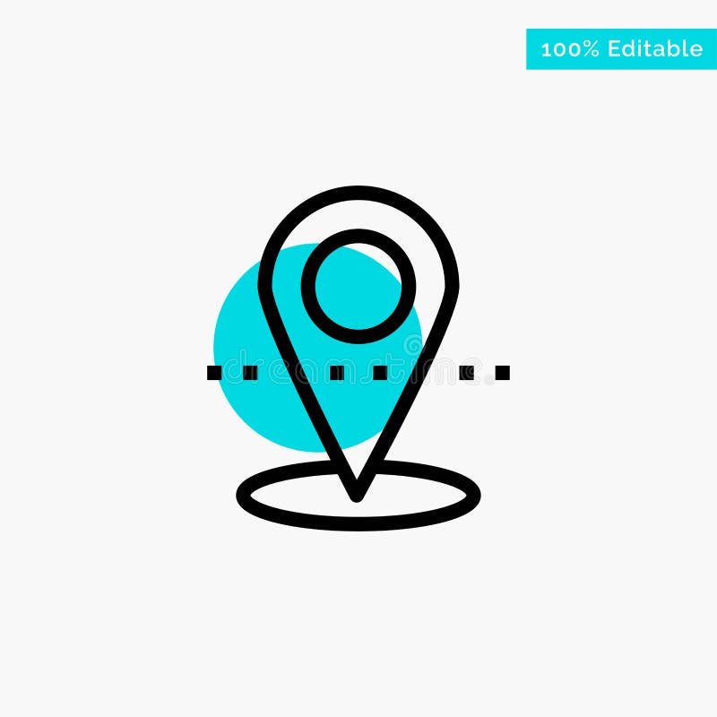 Location, Pin, Point Turquoise Highlight Circle Point Vector Icon Stock ...