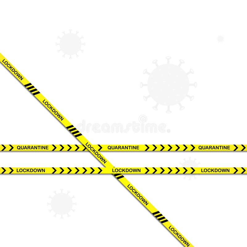 Lock Down and Quarantine with Cross Line. Lock Down and Physical ...