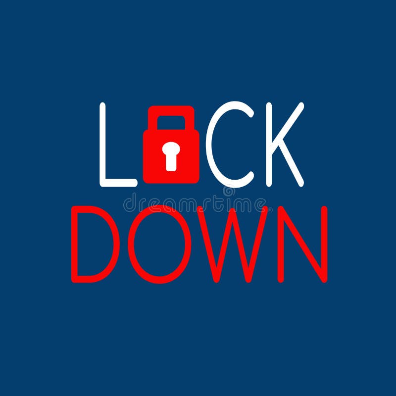 Lock Down Typography. Good for Lockdown Presentation Illustration ...