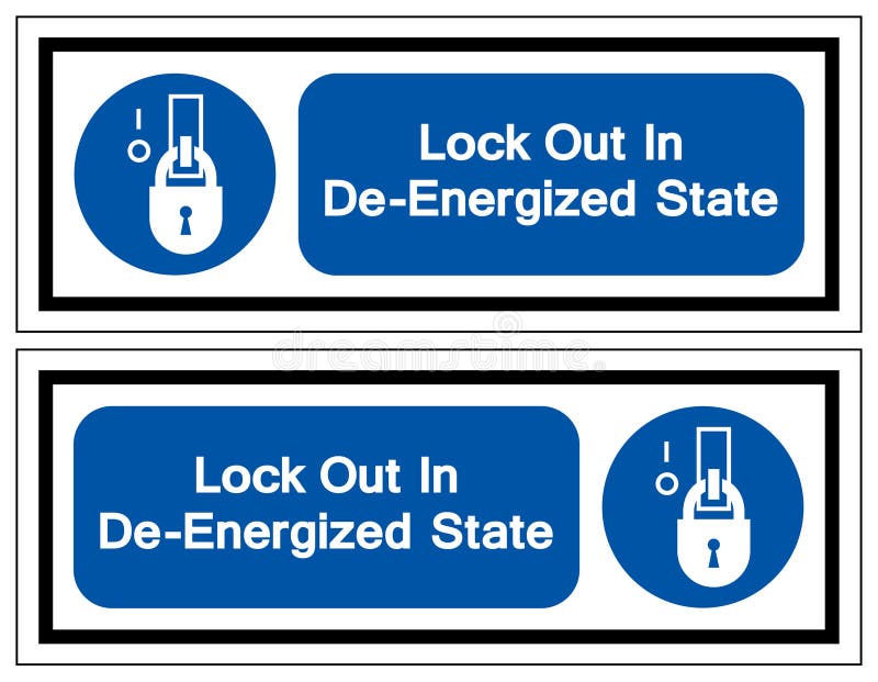 Lock Out in De-Energized State Symbol Sign,Vector Illustration ...