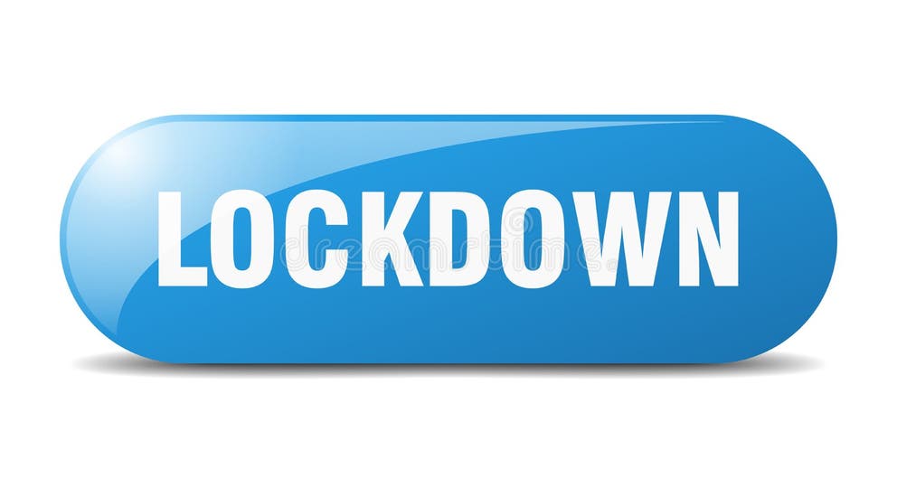 Lockdown Button. Sticker. Banner. Rounded Glass Sign Stock Vector ...