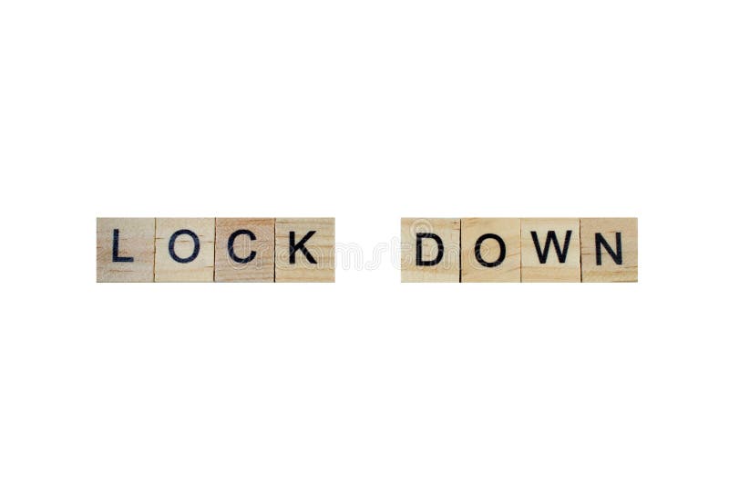 Lockdown. English Word on White Isolated Background Composed from ...