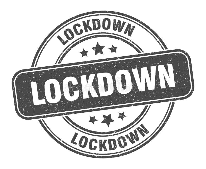 Lockdown Stamp. Lockdown Label. Round Grunge Sign Stock Vector ...