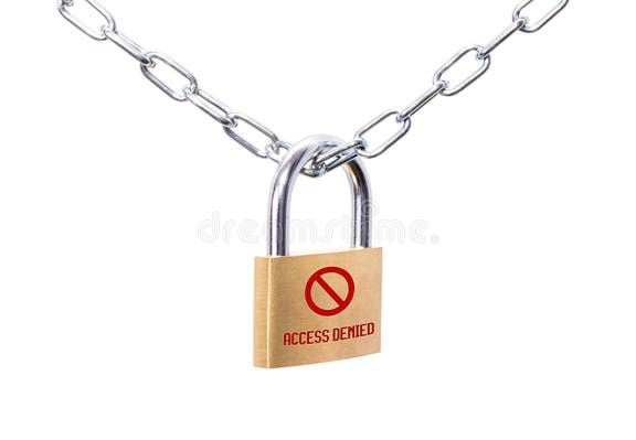 Locked Padlock and Chain with Sign Access Denied Stock Image - Image of ...