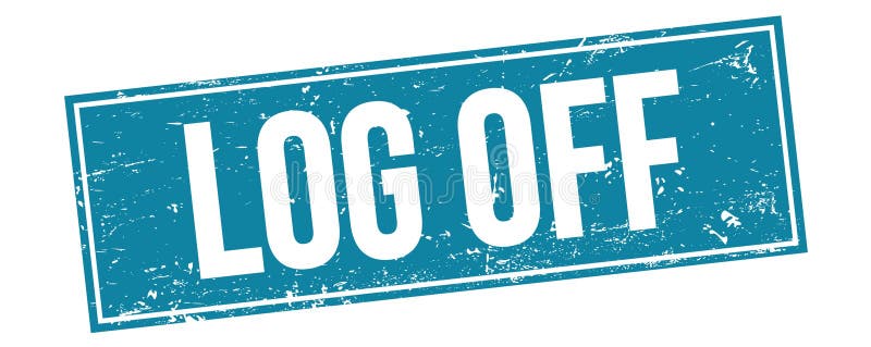 LOG OFF Text on Blue Grungy Rectangle Stamp Stock Illustration ...