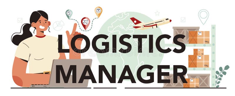 Logistics Manager Typographic Header. Transportation and Distribution ...