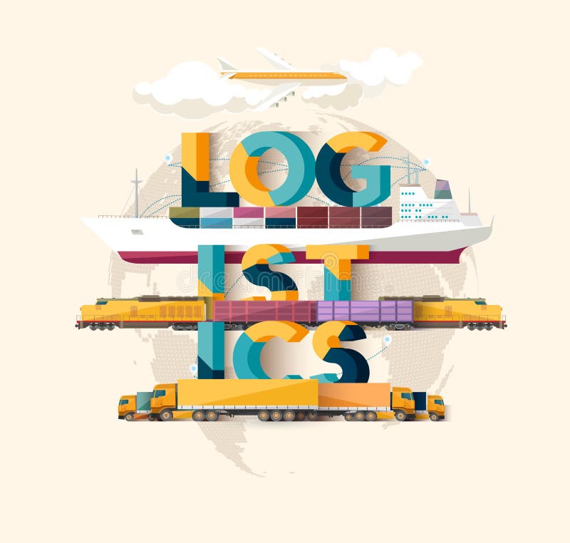 Logistics Word Concept. Big Color Letters with Freight Transport Stock ...