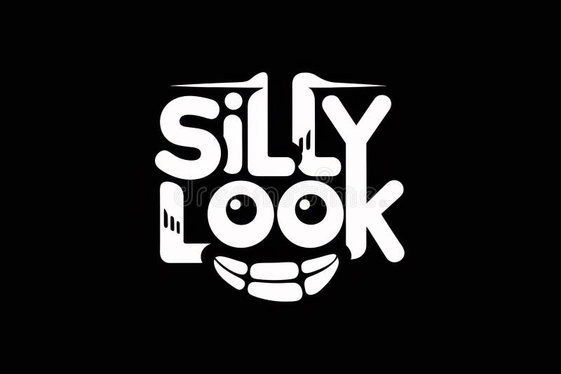 A Logo with the Words Silly Look on it, AI Stock Illustration ...