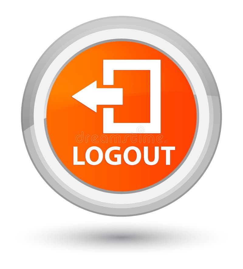 Logout Prime Orange Round Button Stock Illustration - Illustration of ...